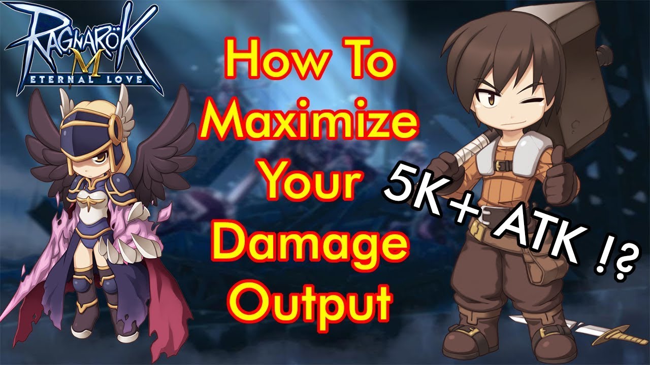 How To Increase Your Attack & Damage In 18 Ways ! Ragnarok Mobile ...
