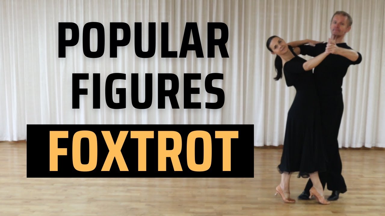 FOXTROT Basics: Master the Most Popular Figures - YouTube