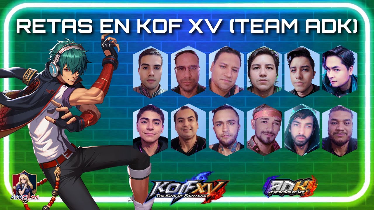Llegaron los fts de KOF XV al canal, TEAM ADK! - YouTube