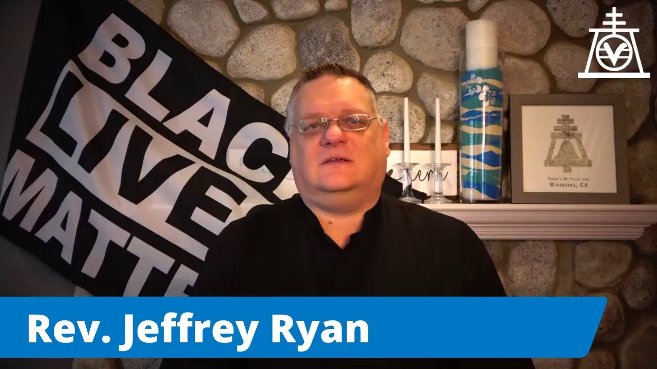 "These Hands" (Livestream), Rev. Jeffrey Ryan, Riverside CSL, 5/31/2020 ...