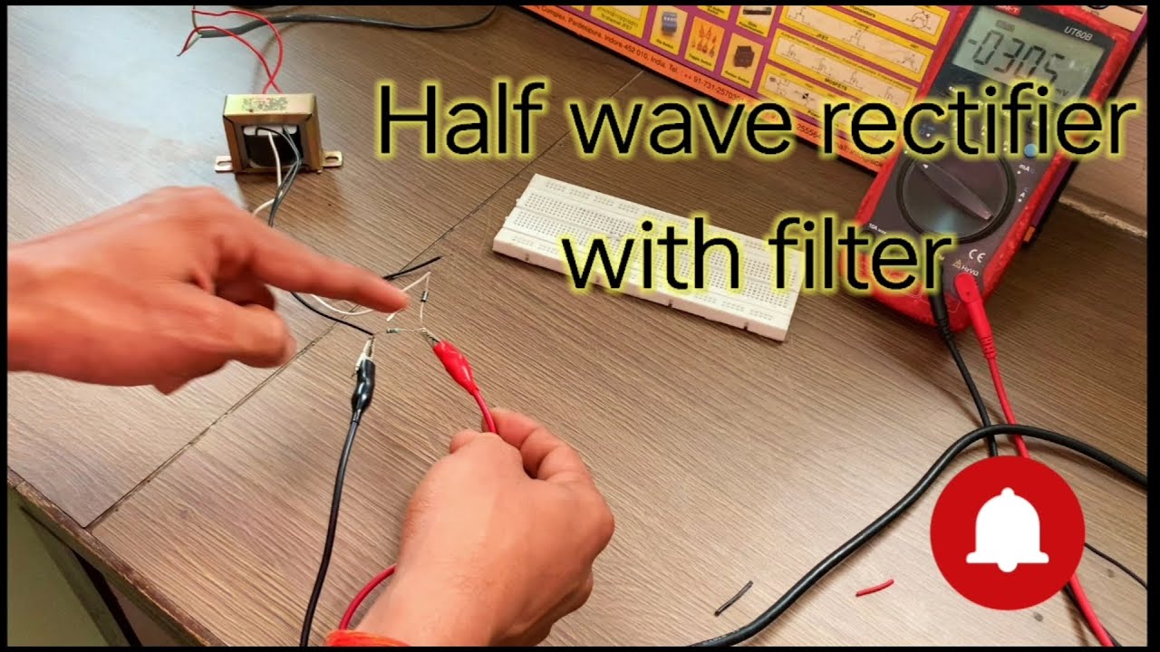 Half wave rectifier| Half wave rectifier and full wave rectifier| Half wave rectifier experiment ...