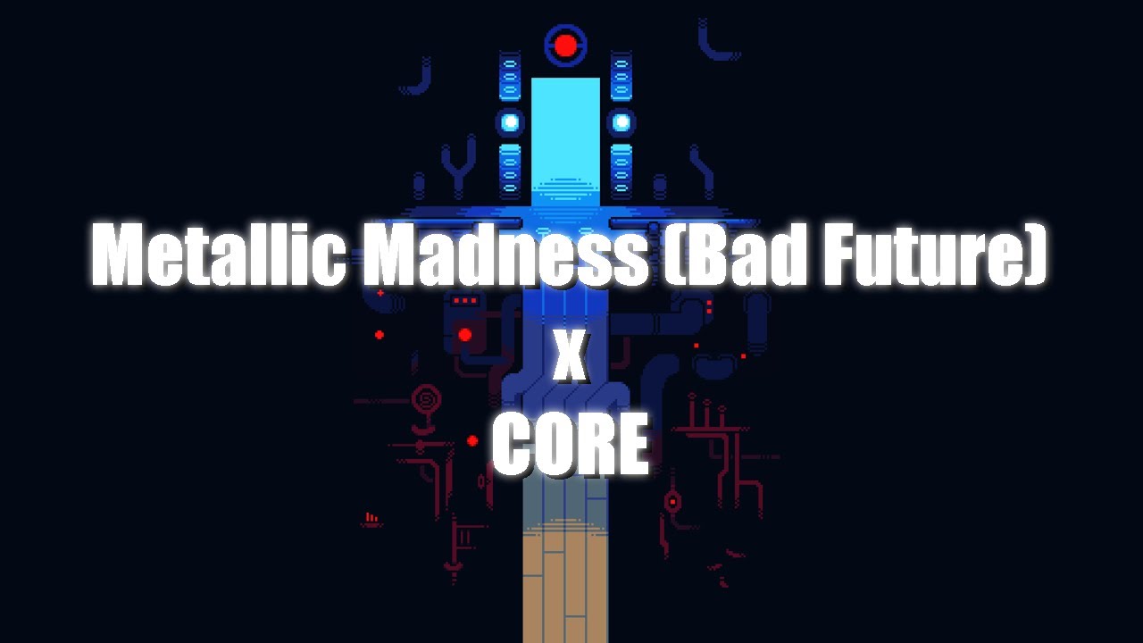 Metallic Madness Bad Future X CORE (Undertale X Sonic CD) - YouTube