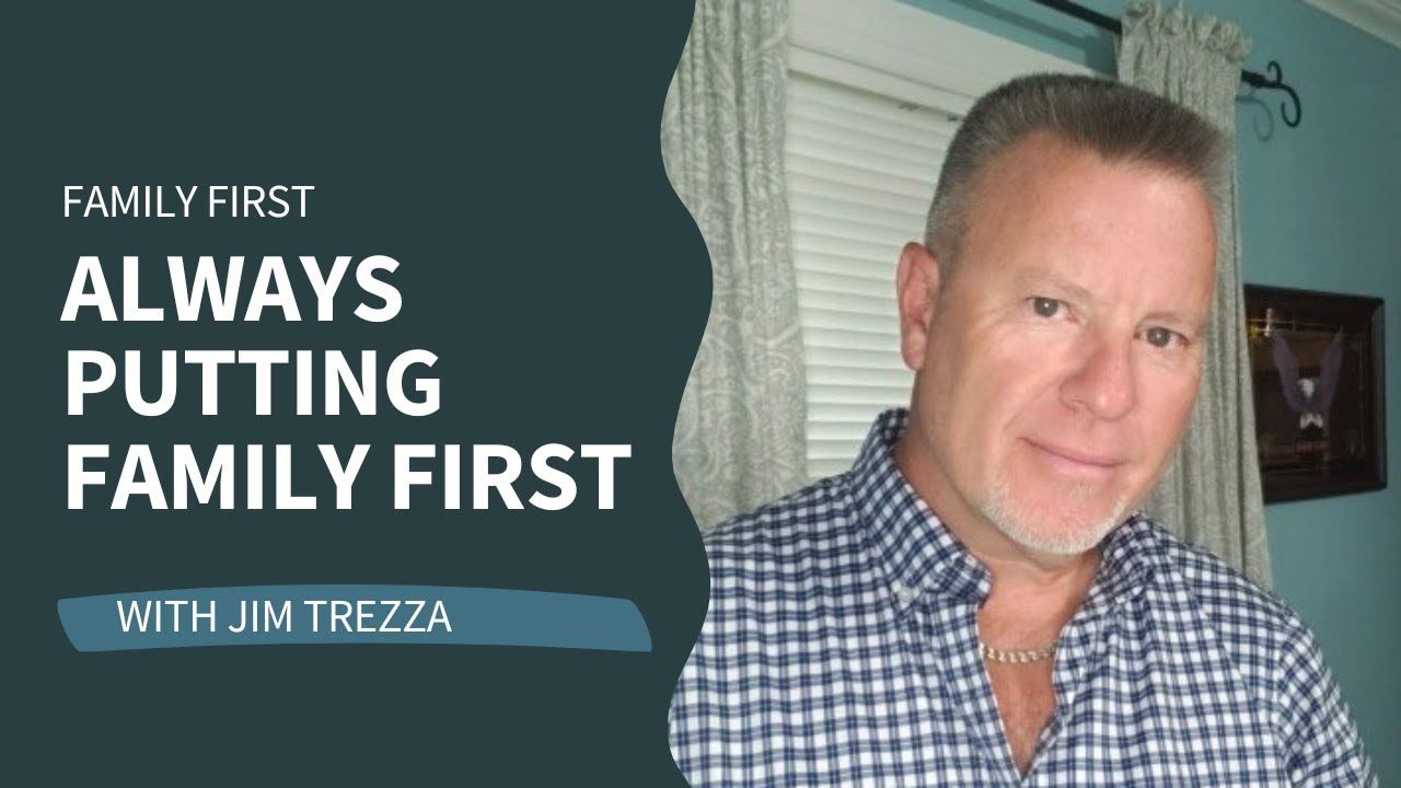 Family First: Jim Trezza - YouTube