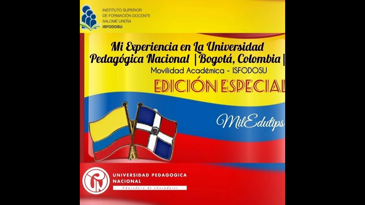 Mi Experiencia en la Universidad Pedagógica Nacional |Bogotá, D. C ...