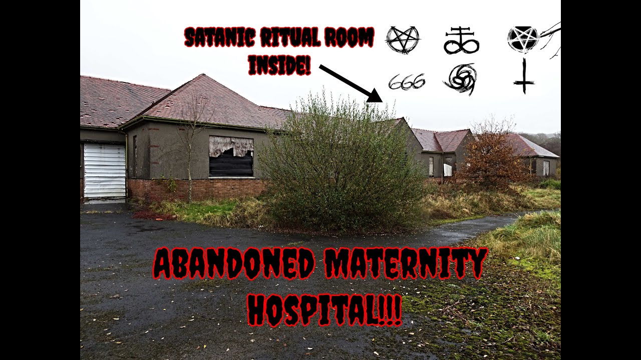 Abandoned Maternity Hospital With Satanic Ritual Room! FULL EXPLORE ...