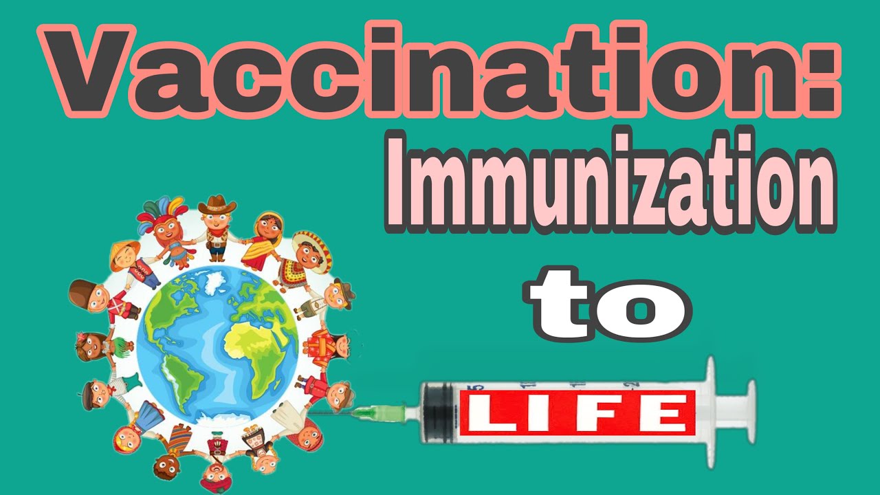Vaccines: Immunization to LIFE - YouTube