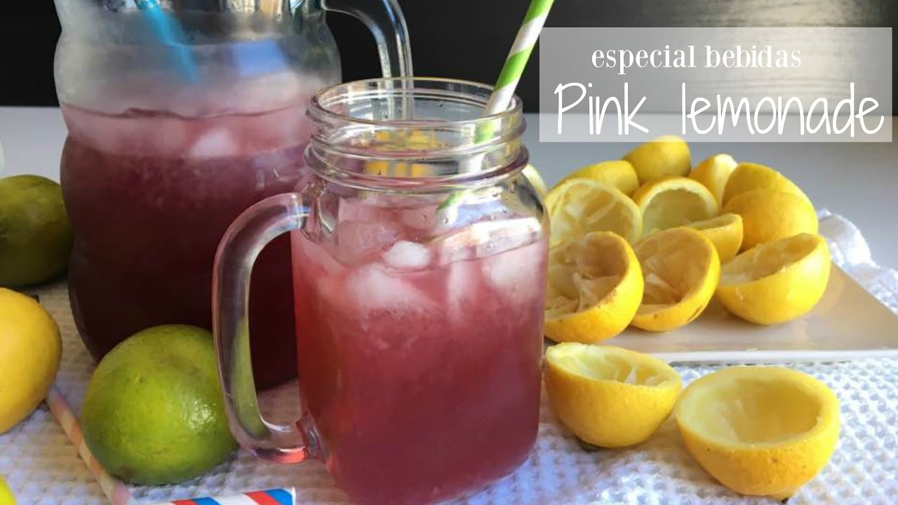 ESPECIAL BEBIDAS: PINK LEMONADE/ limonada rosa - YouTube