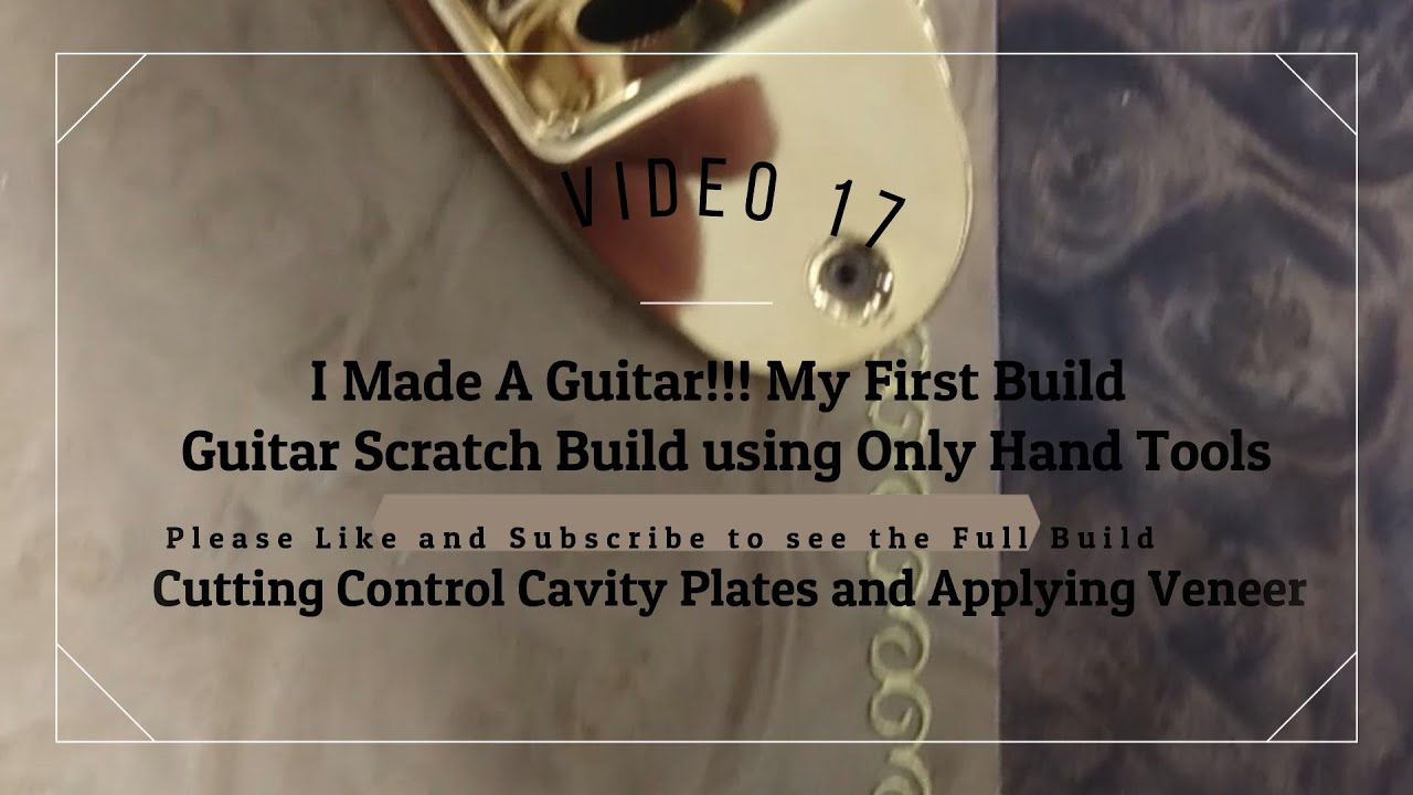 Guitar Build Video 17 Cutting Control Cavity Paltes and adding Veneer ...