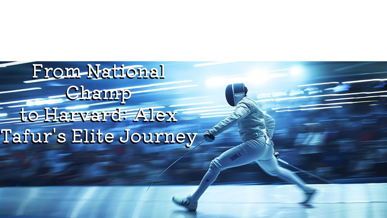 From South Africa to Harvard: Alex Tafur’s Journey as National Fencing ...