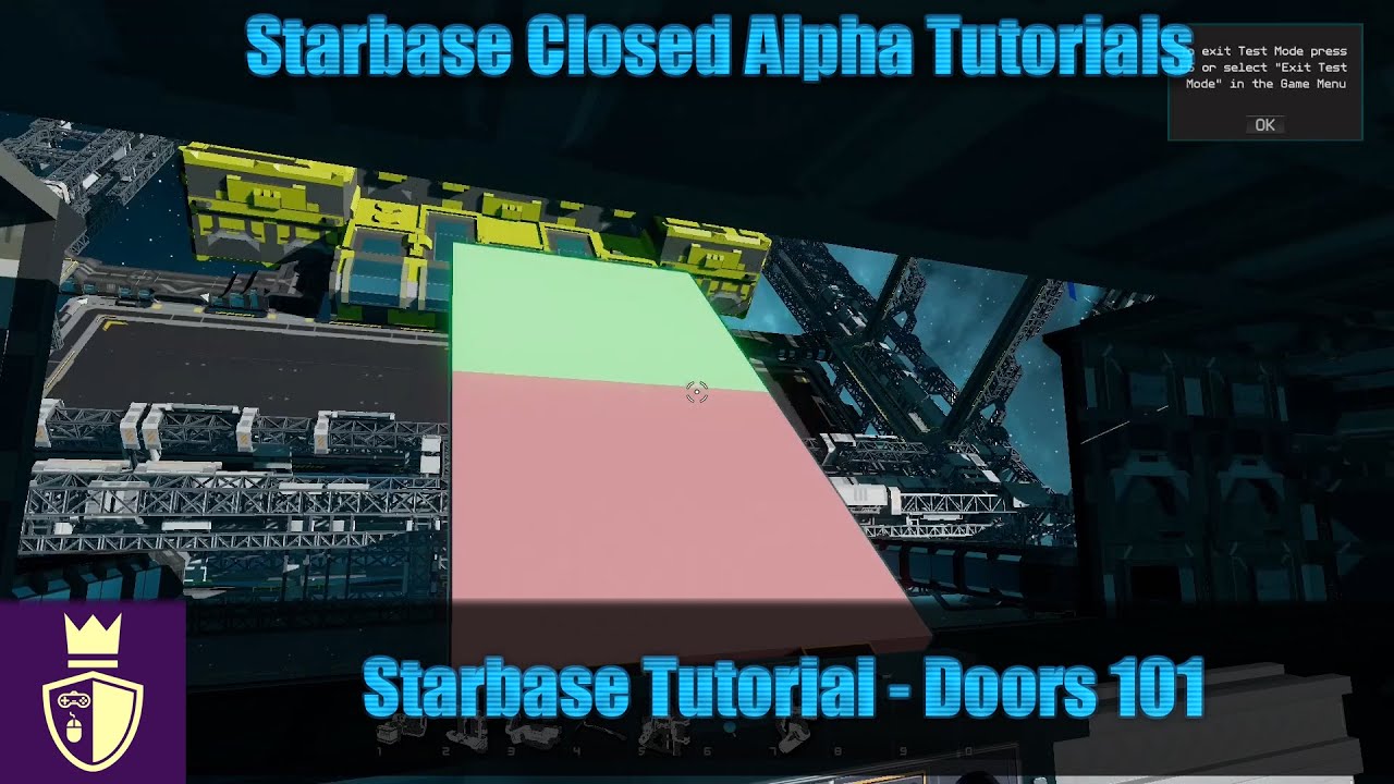 Starbase Closed Alpha Tutorials - How to make Doors - YouTube
