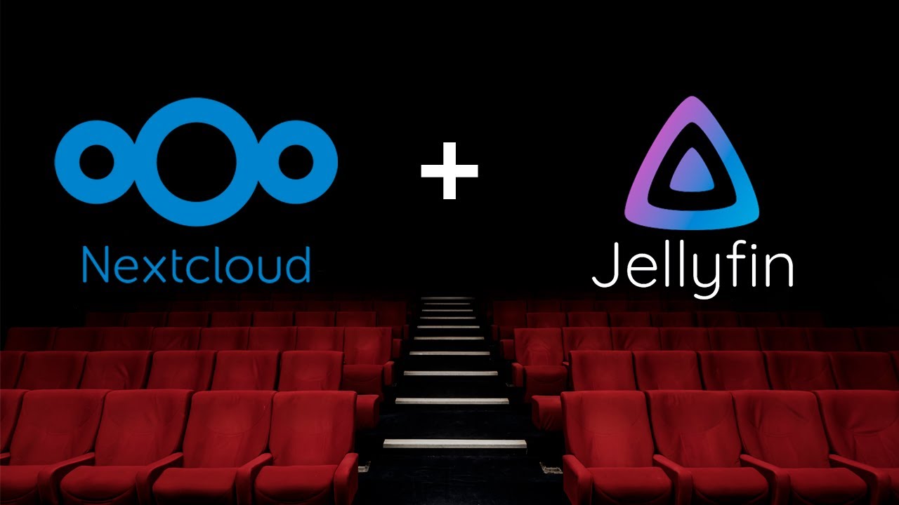 🎬 Jellyfin + Nextcloud: Como Integrar tu Almacenamiento en la Nube con ...