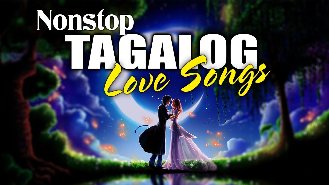 Nonstop Opm Tagalog Love Songs With Lyrics - Pampatulog Love Songs ...