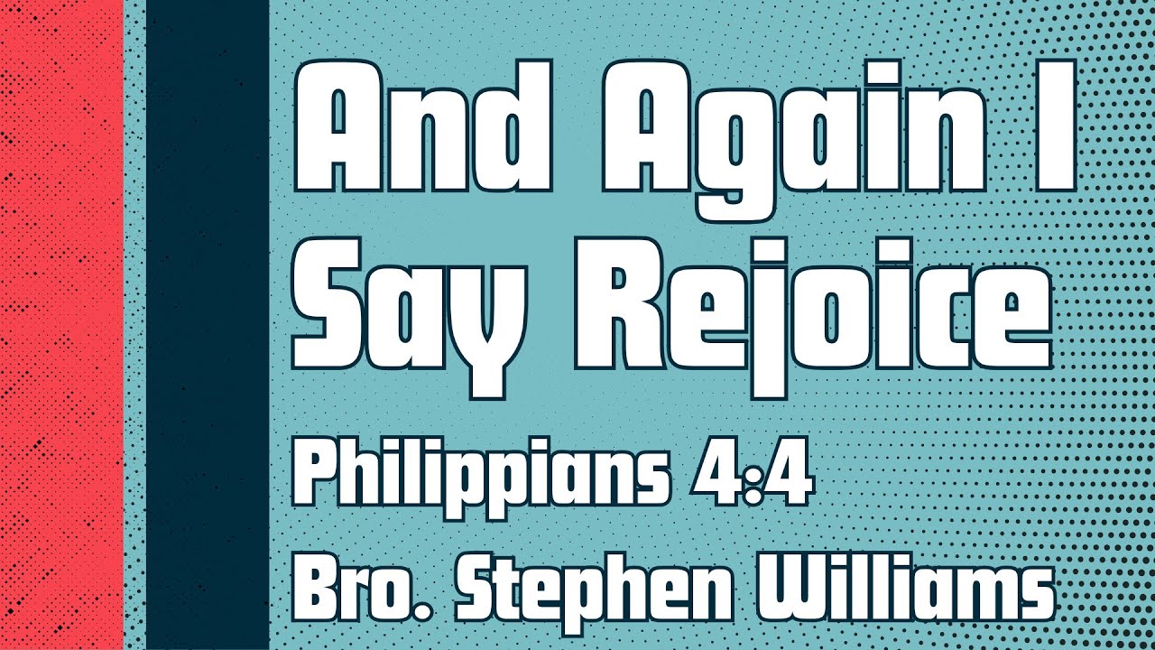 3/23/25 | Sunday Morning Service | And Again I Say Rejoice | Bro ...