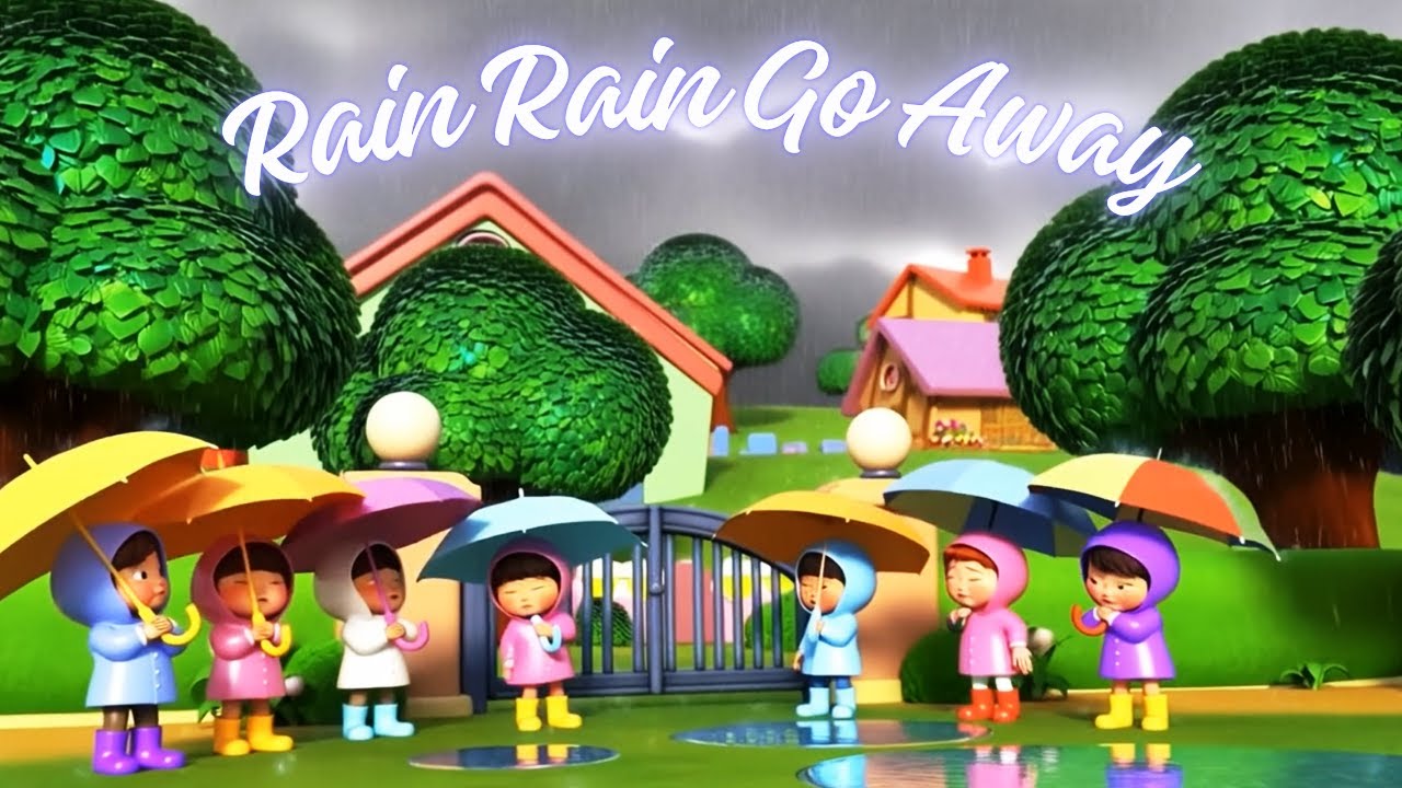 Rain Rain Go Away! - YouTube
