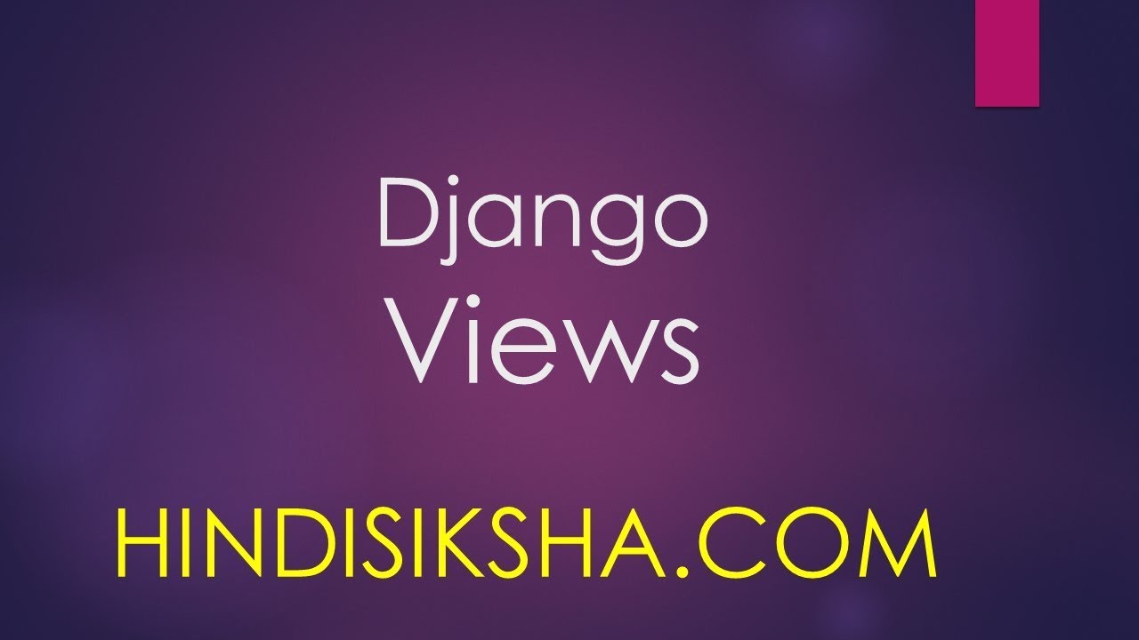 Django Views In Hindi Youtube