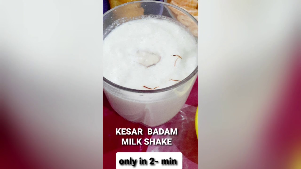 KESAR BADAM MILK SHAKE🤤🤤 - YouTube