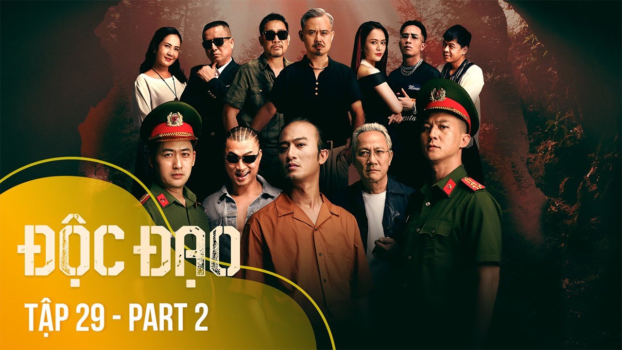[FULL] Tập 29 Độc Đạo (2/5) | 21h40 trên VTV3 | Phim Cảnh sát hình sự ...