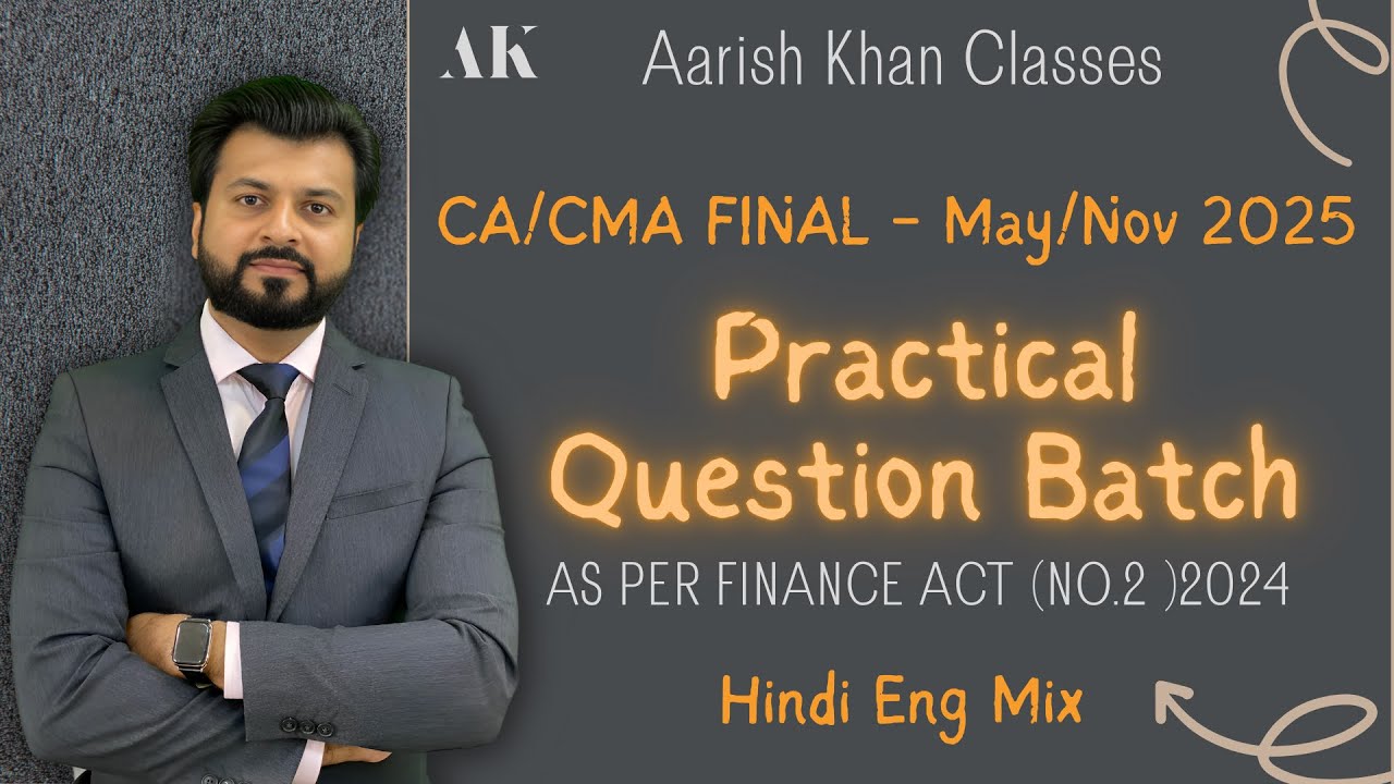 CA FINAL | DT PRACTICAL BATCH | MAY/NOV 2025 | HINDI ENG MIX - YouTube