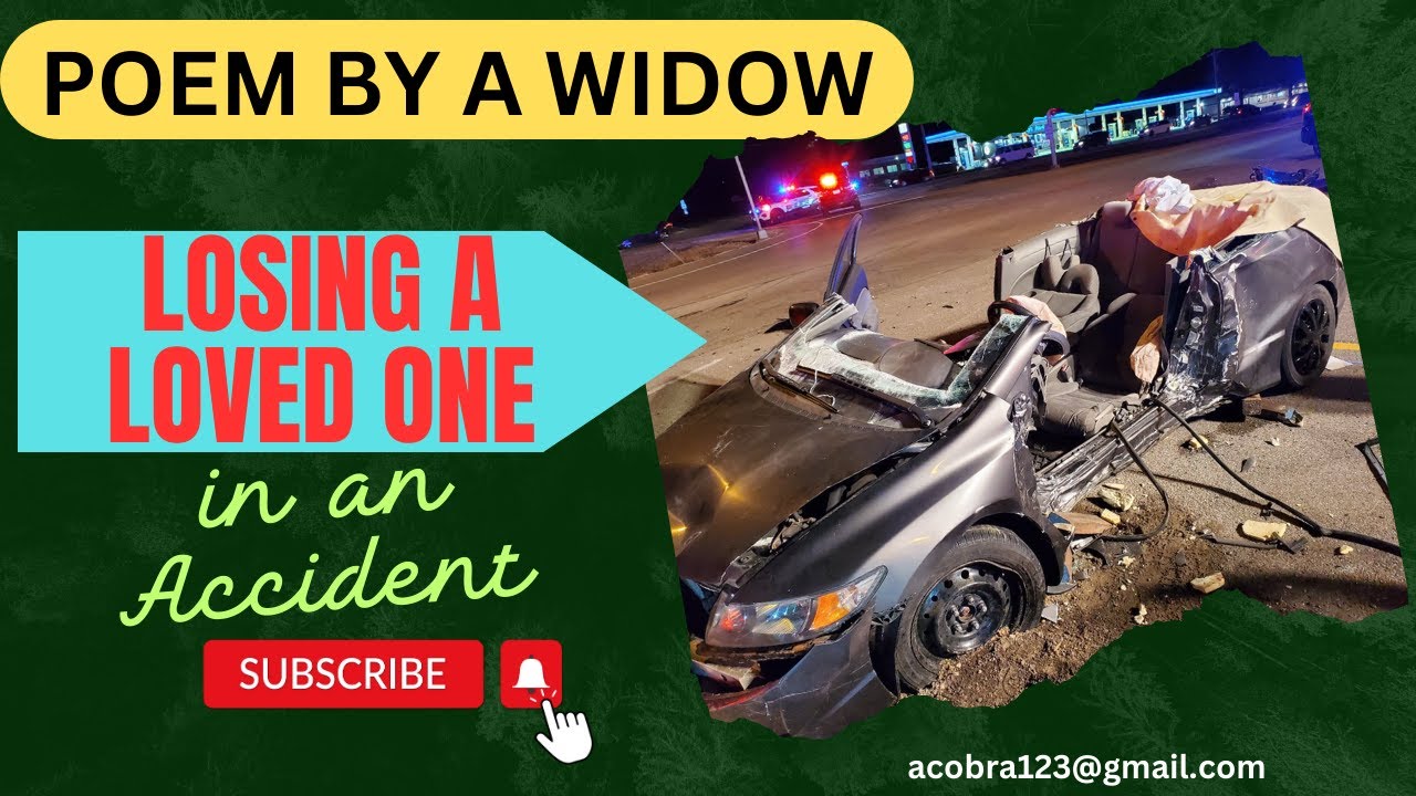 Poem by a Widow | Losing a husband in accident | #Road_Accident - YouTube