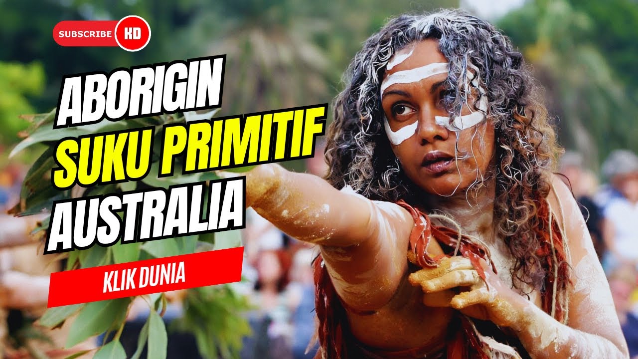 Aborigin, Suku Primitif Australia Salah Satu Suku Tertua Yang Ada Di ...