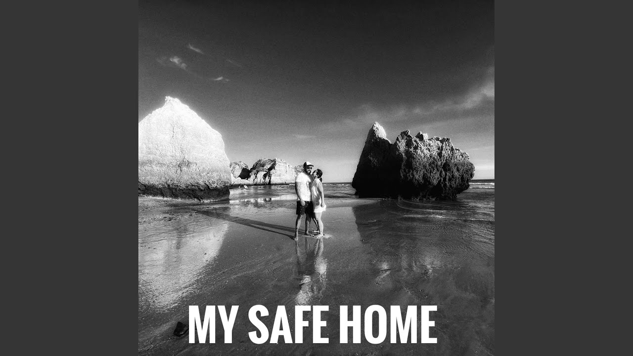 My Safe Home - YouTube
