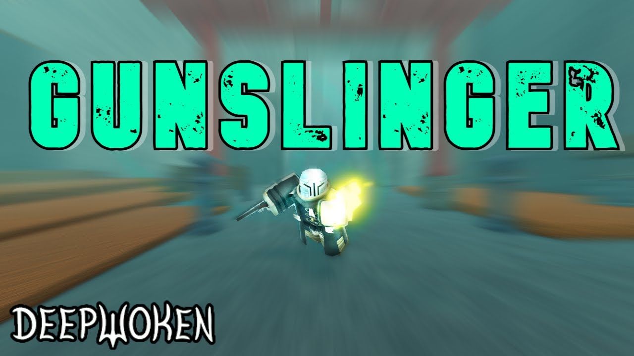 Gunslinger (gun gameplay) | Deepwoken - YouTube