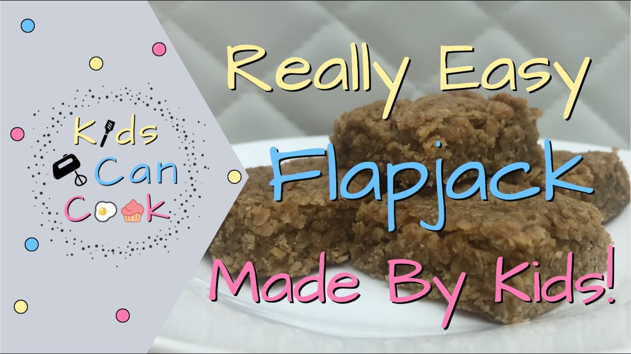 Easy 4 Ingredient Flapjack! || How to make flapjack for kids || Kids ...
