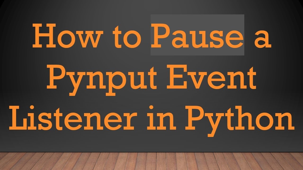 How to Pause a Pynput Event Listener in Python - YouTube