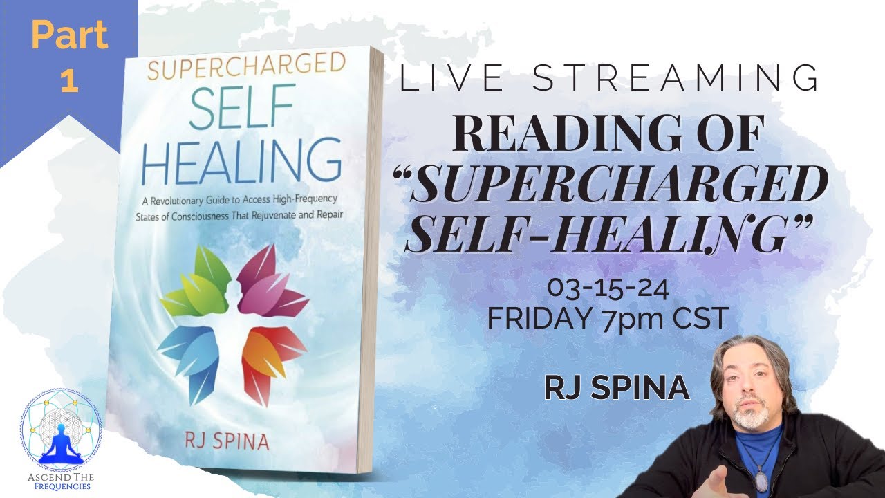 Reading of "Supercharged Self-Healing" LIVE STREAM - Part 1 - YouTube