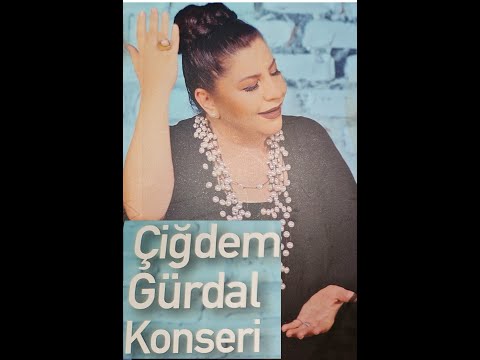 Çiğdem Gürdal Onda Bunda Şundadır (Yeşilçam Şarkıları Konser Kaydı)