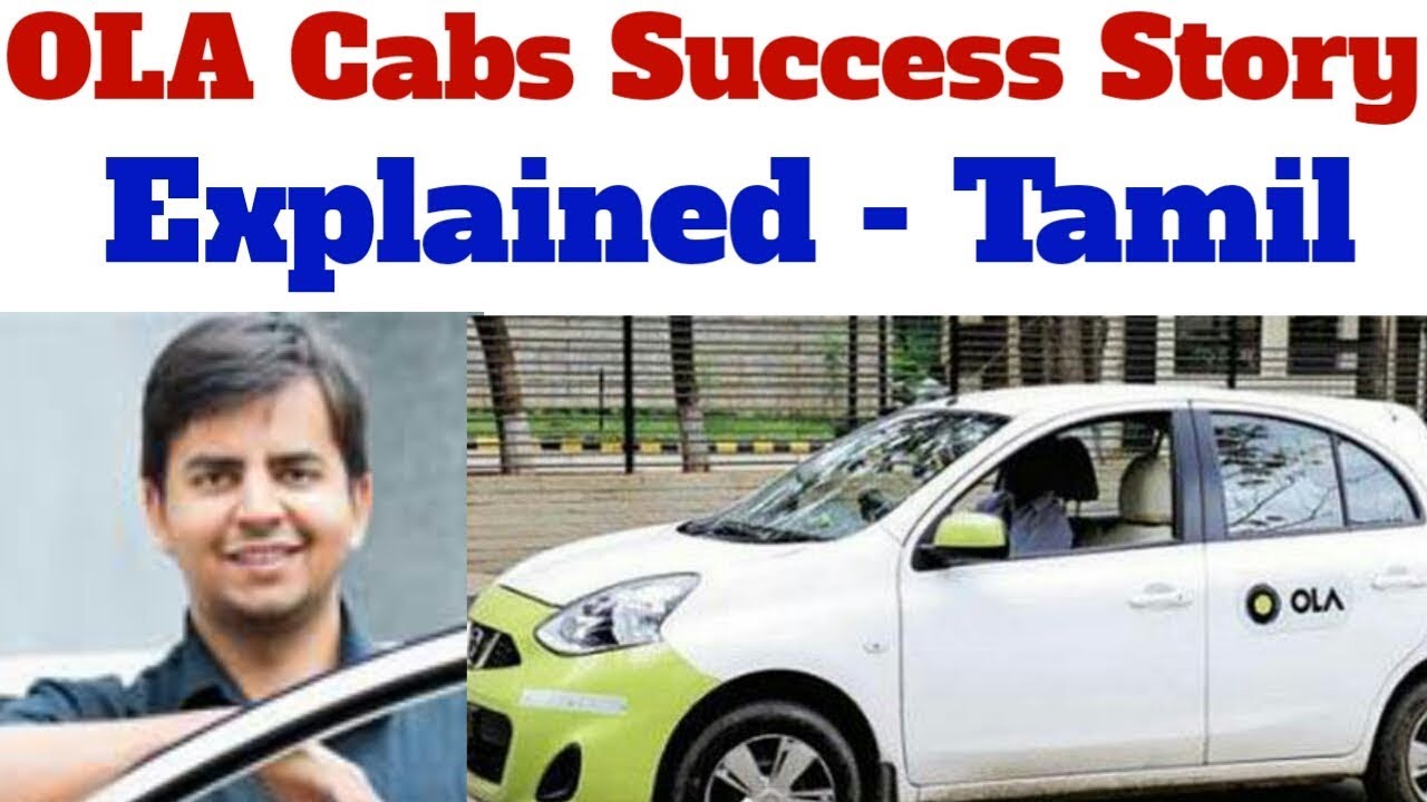 History|Success Story Of OLA Cabs - Explained Tamil. - YouTube