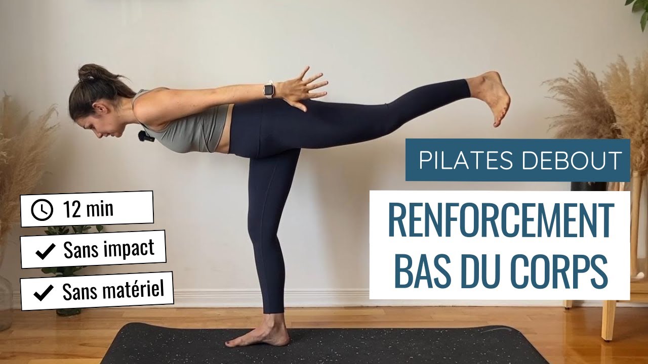 Pilates debout | bas du corps | 12MIN - YouTube