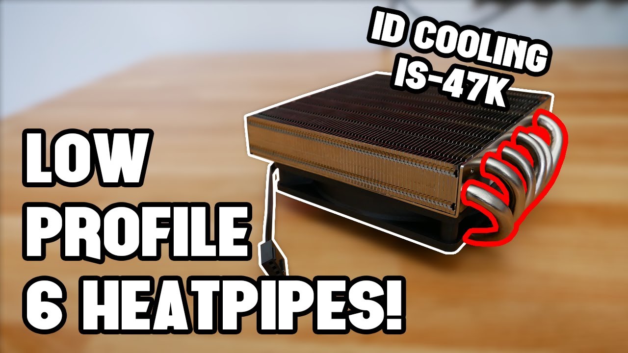 A Mini-ITX, Low Profile Cooler with 6 HEAT PIPES! ID Cooling IS-47K ...