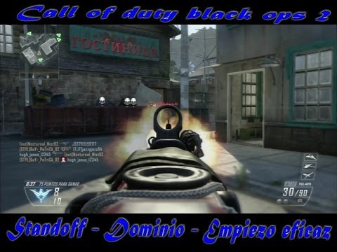 Call of duty black ops 2 - Standoff - Dominio - Empiezo eficaz - YouTube