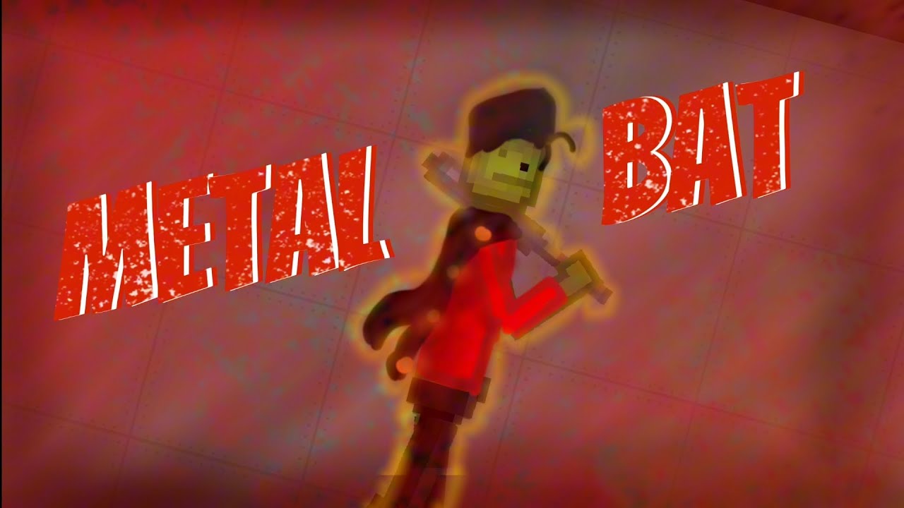 METAL BAT in melon playground MP - YouTube