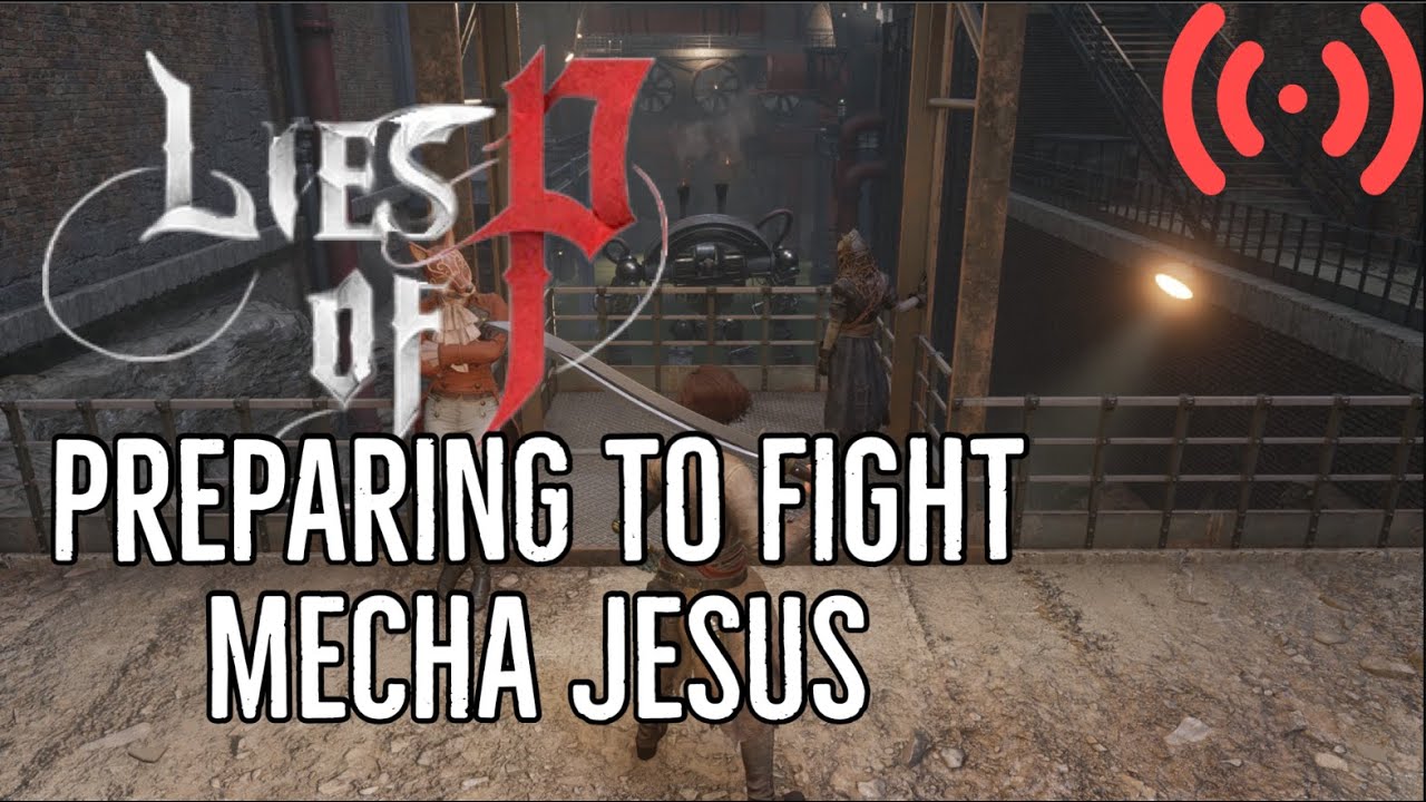 Lies of P, Preparing to fight Robot Jesus - YouTube
