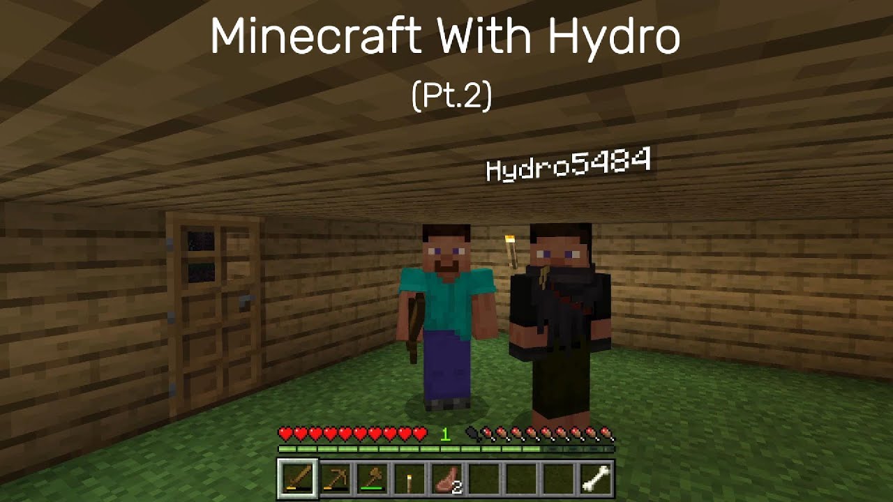 Minecraft With Hydro (Pt.2) - YouTube