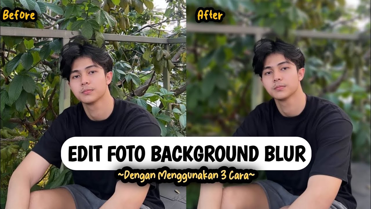 Gampang Banget ️3 Cara Ubah Background Menjadi Blur Atau Buram - YouTube