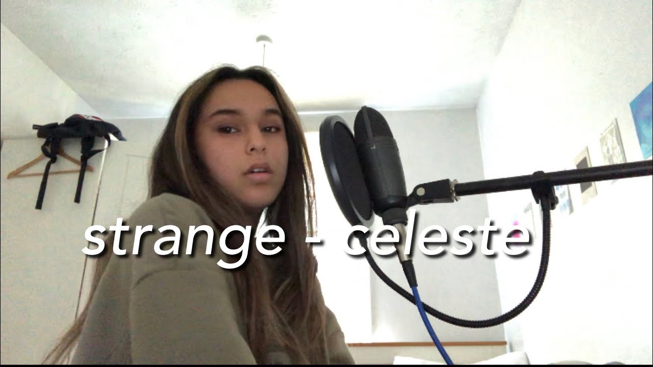 strange - celeste (cover) - YouTube