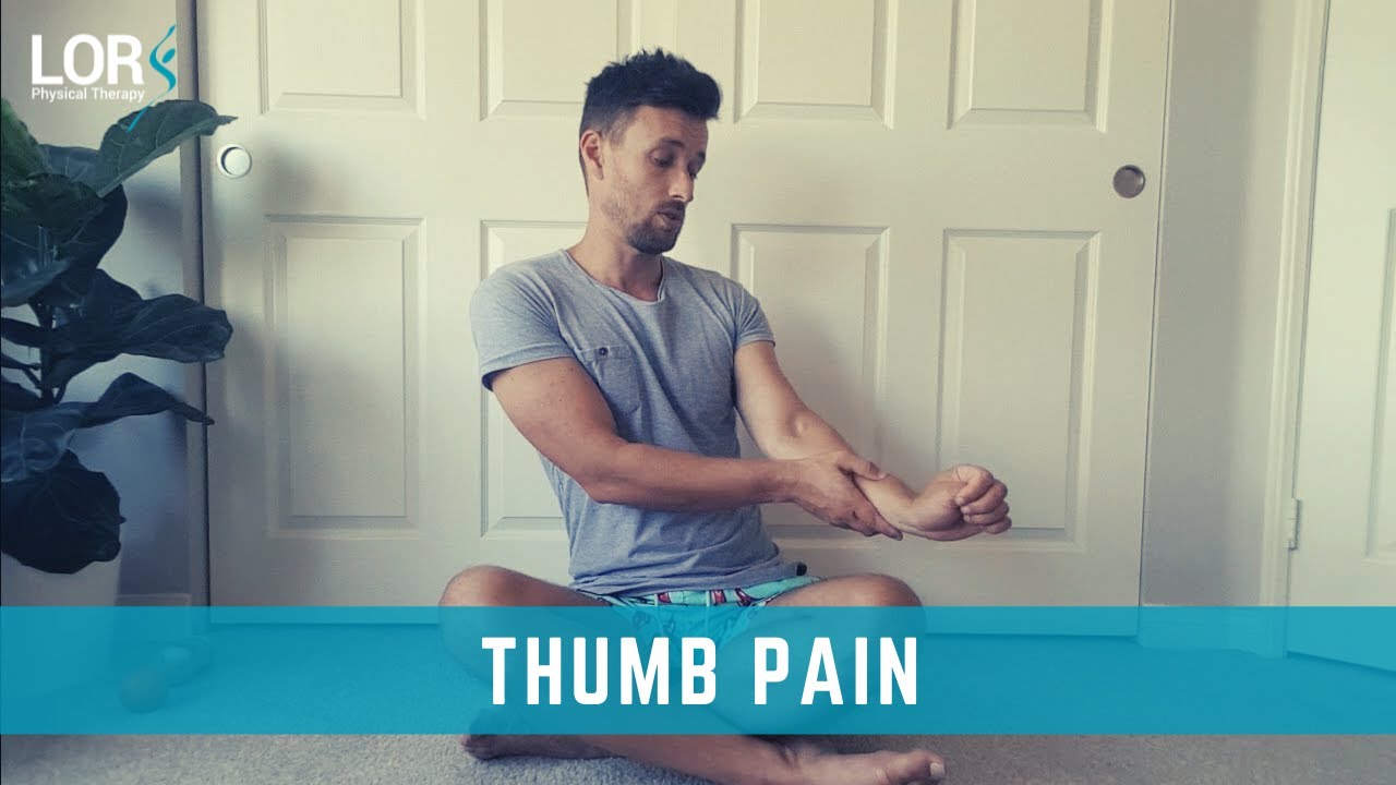 4 Exercises to Self-Treat Thumb Joint Pain - LOR Physical Therapy - YouTube