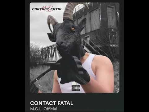 @M.G.L. Official X ZOIAN - CONTACT FATAL (Official Audio)