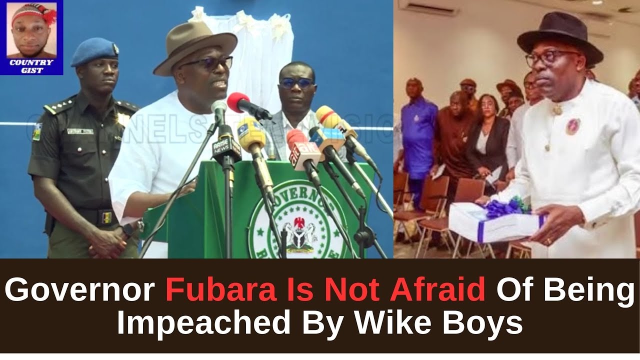 Governor Sim Fubara Is Ready For The Worst That Will Happen Following ...