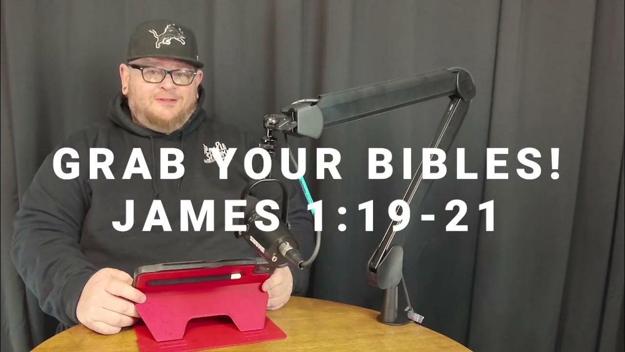 Through The Word - James 1:19-21 - YouTube
