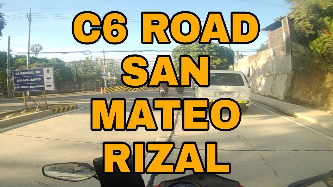 C6 Road san mateo rizal|april 4,2022 - YouTube
