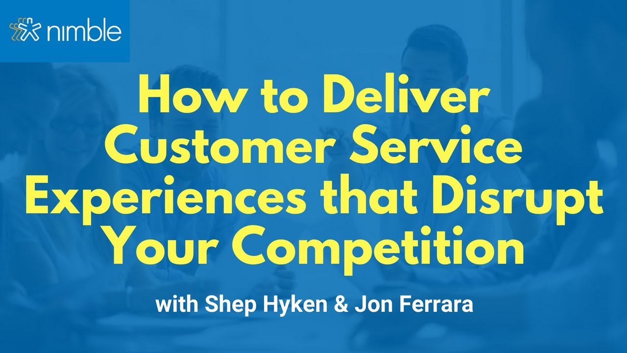 How to Deliver Customer Service Experiences that Disrupt - YouTube