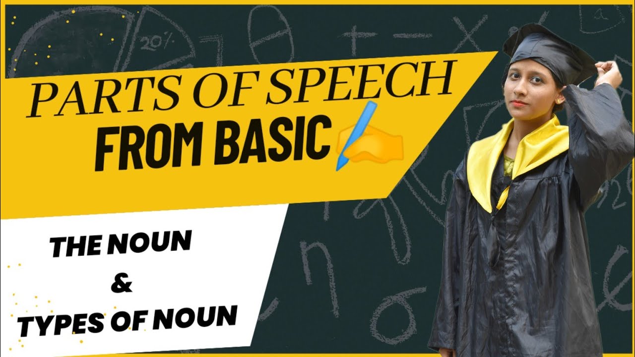 Learn Parts Of Speech From Basic ️||The noun and types of noun||series ...