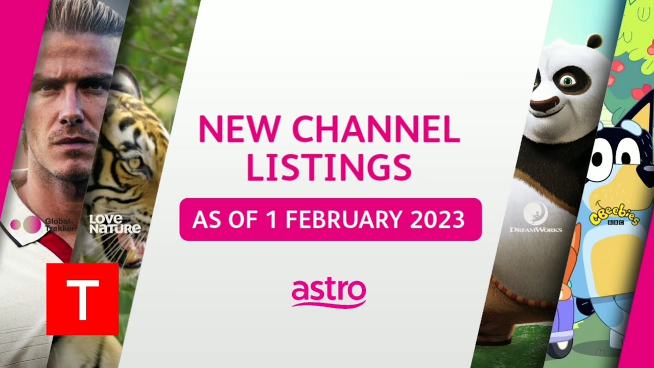 Channel Listings (as of 01/02/2023): Astro - YouTube