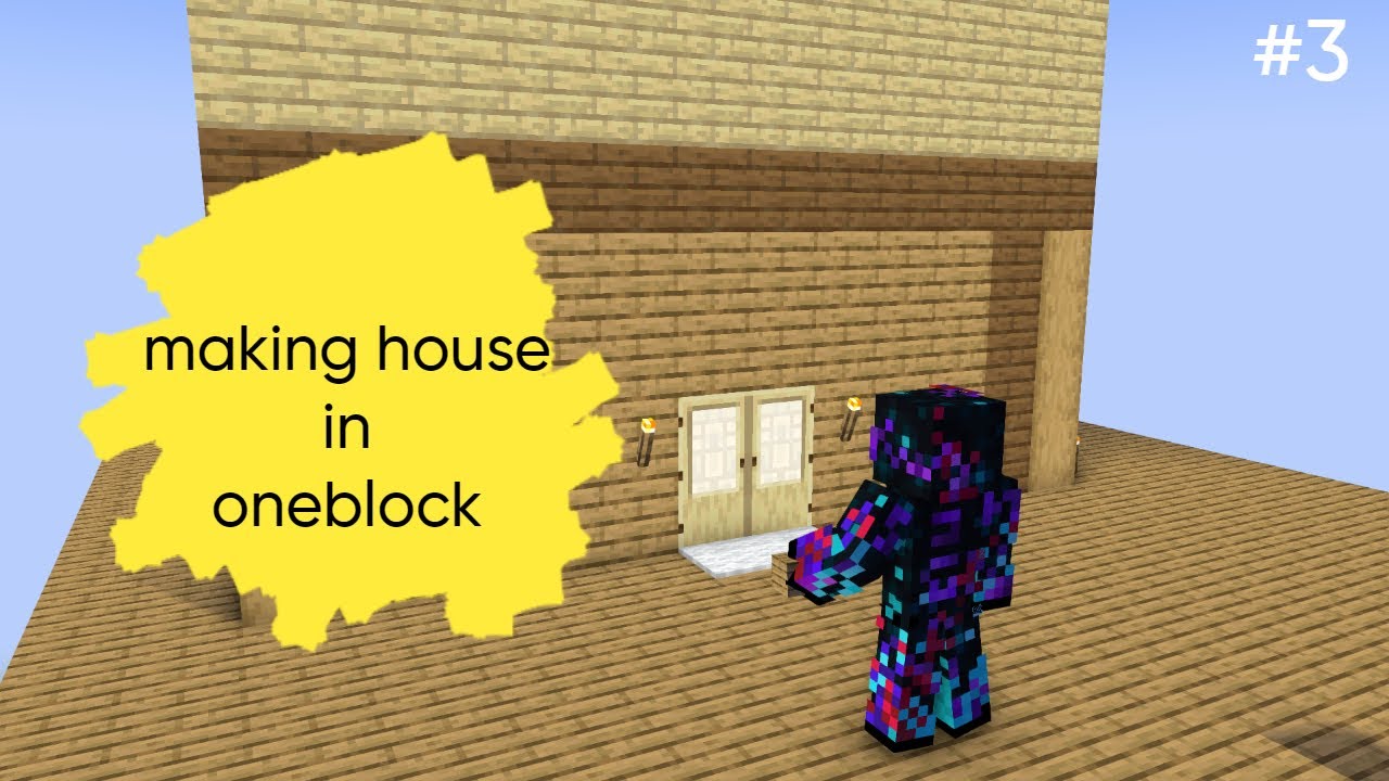 Minecraft oneblock #3 | Making house - YouTube