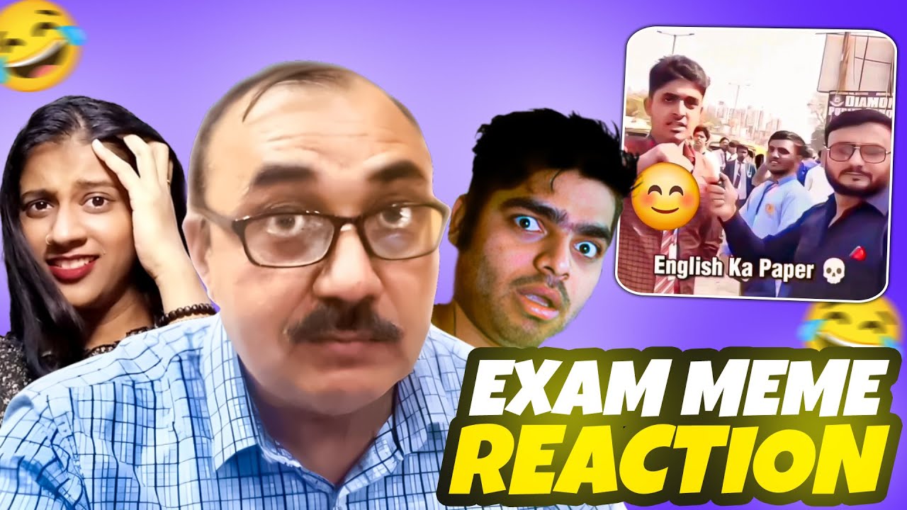 Exam Meme Reaction Video😂#viralmemes #reactionvideo #exammemes - YouTube