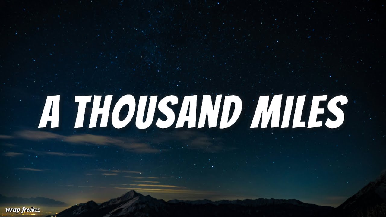 Vanessa Carlton - A Thousand Miles (Lyrics) - YouTube